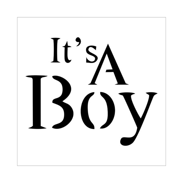 Stencil It´s a Boy - 10x10 - Ref 5026
